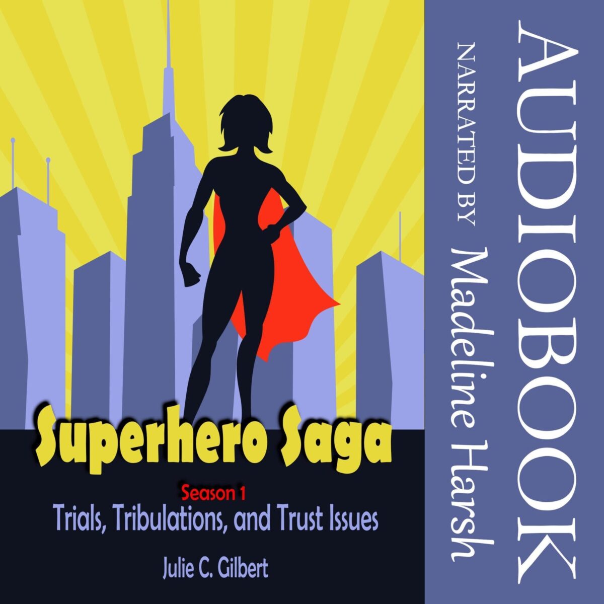 Superhero Saga Season 1 Audiobook Review
